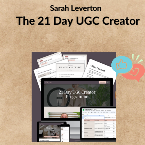 Sarah Leverton – The 21 Day UGC Creator | CoursesBetter